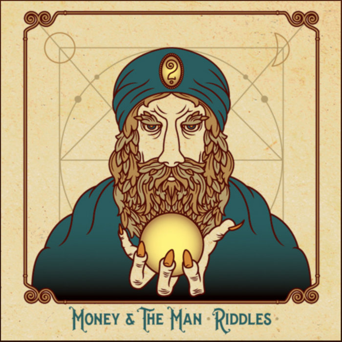 Riddles | Money & the Man