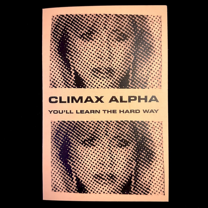 You'll Learn the Hard Way | Climax Alpha | Initiation Services