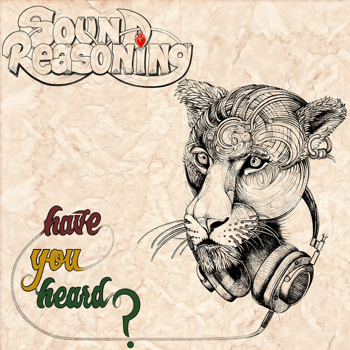 Have You Heard? | Sound Reasoning