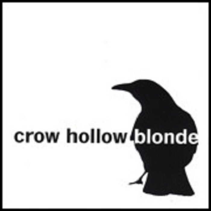 Crow Hollow Blonde | Crow Hollow Blonde | Brown Rice Recordings