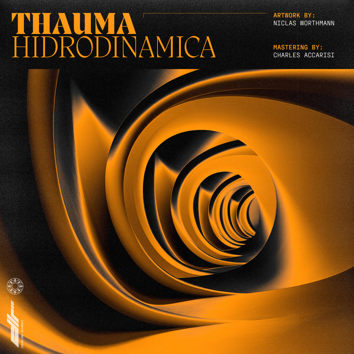 Hidrodinamica EP | THAUMA | Deadline Records