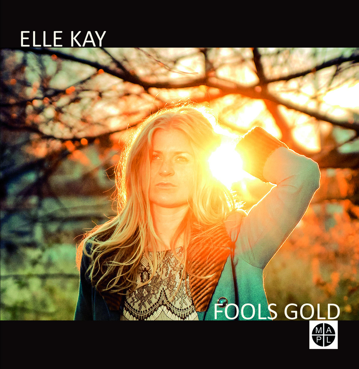 Fools Gold EP | Elle Kay