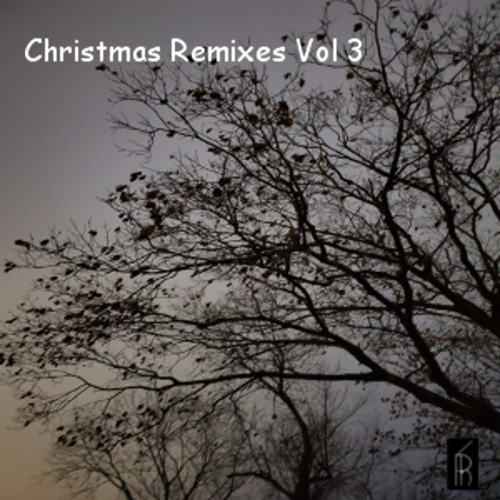 Christmas Remixes Vol. 3 | SIRCH