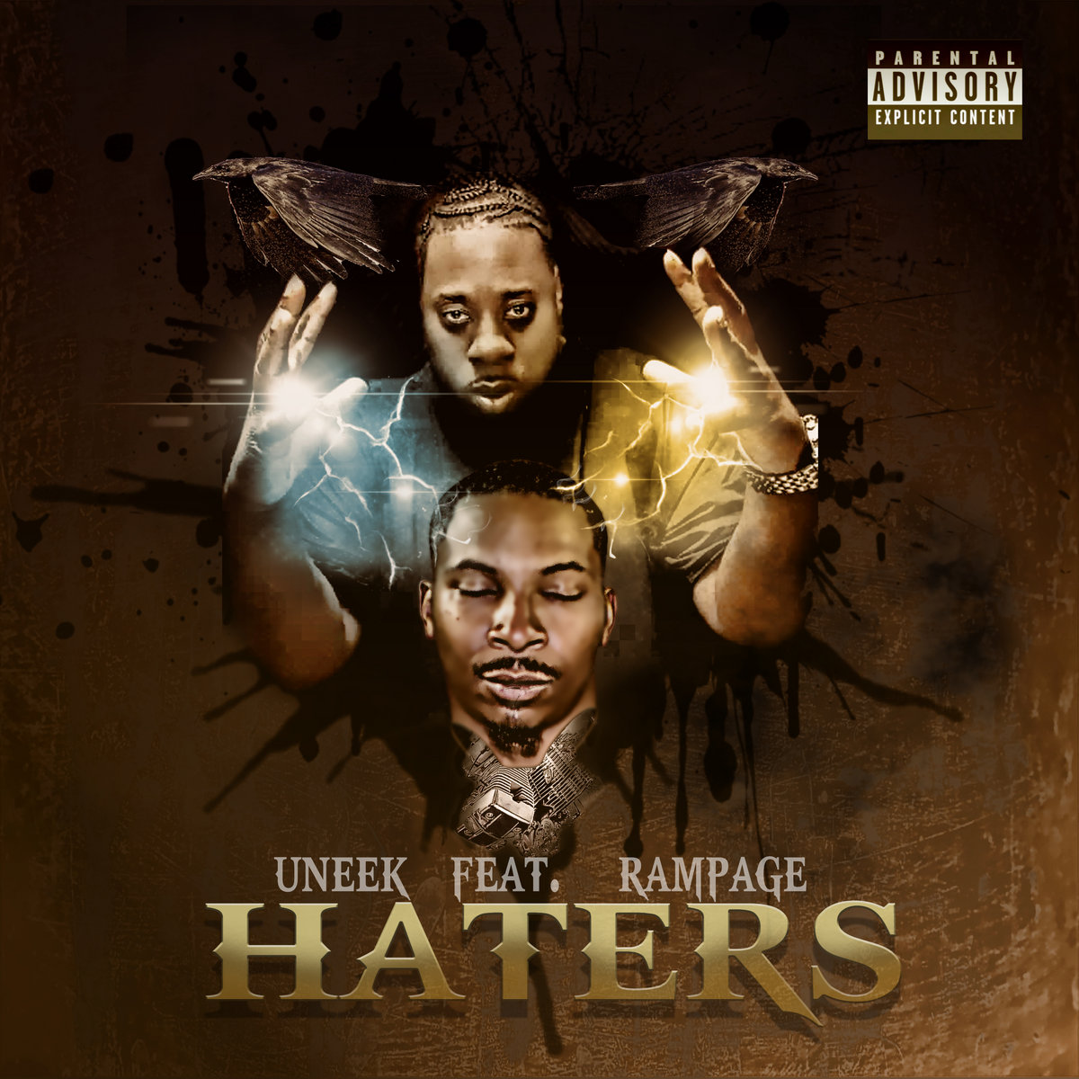 Haters featuring Rampage of the flipmode squad | Rampage | Uneekenterprise