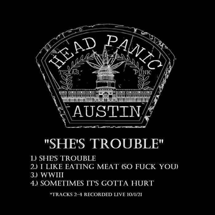 She's Trouble | Head Panic