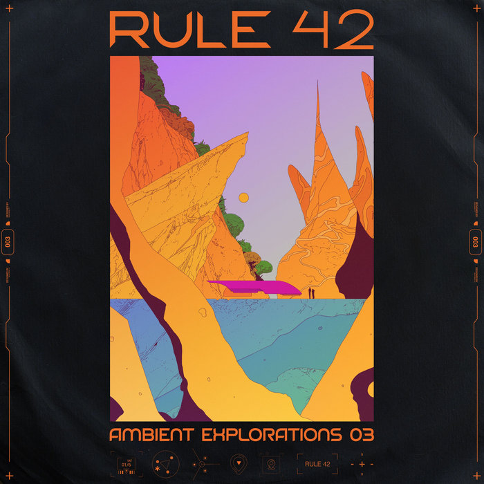 Ambient Explorations 03 | Rule 42
