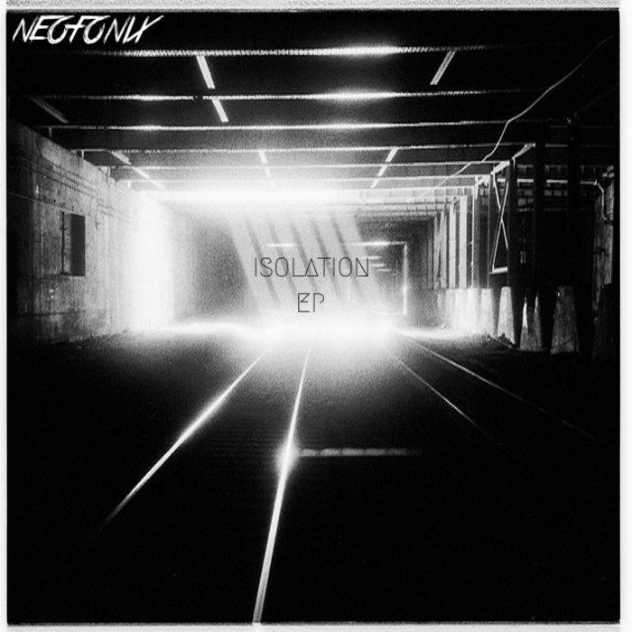 Isolation EP | Neofonix (Wølf)
