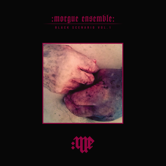 Black Scenario Vol.1 | Morgue Ensemble | Rustblade