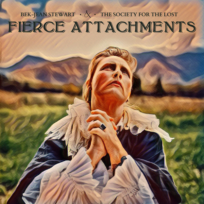 Fierce Attachments | Bek-Jean Stewart | Roman Jean
