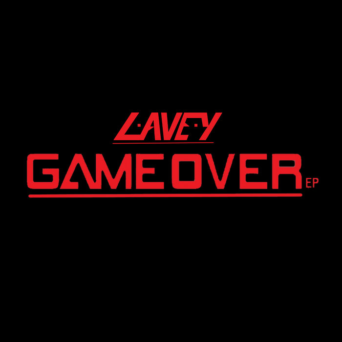 GAME OVER | David Lavey