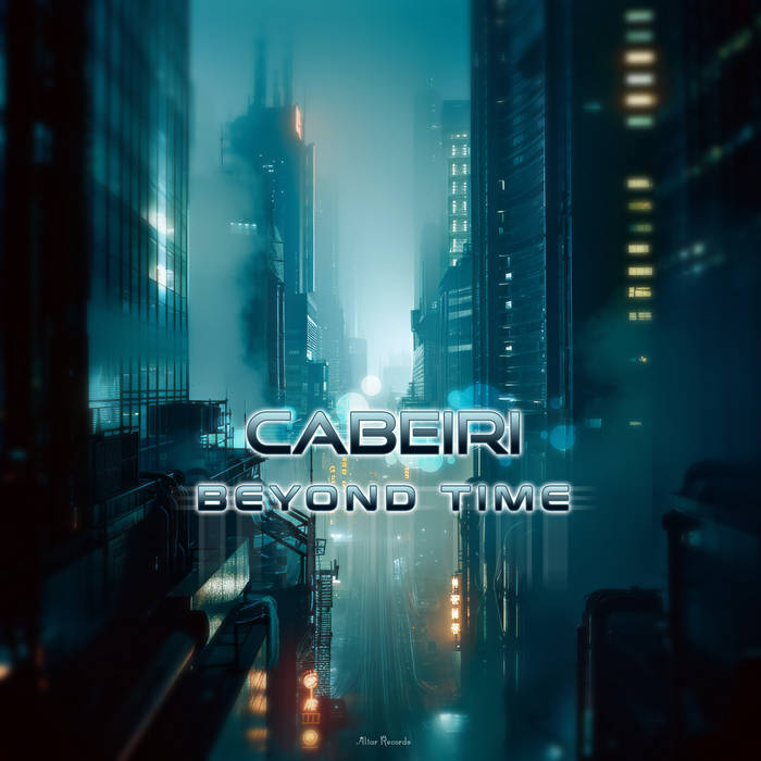 Beyond Time | CABEIRI