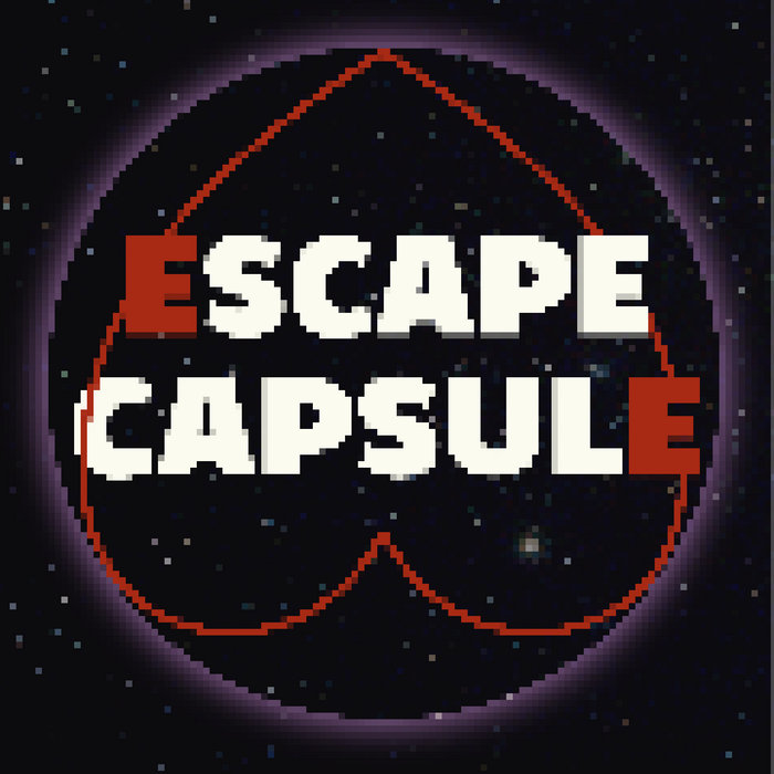 Escape Capsule (Home Demo) | Brian Kelly