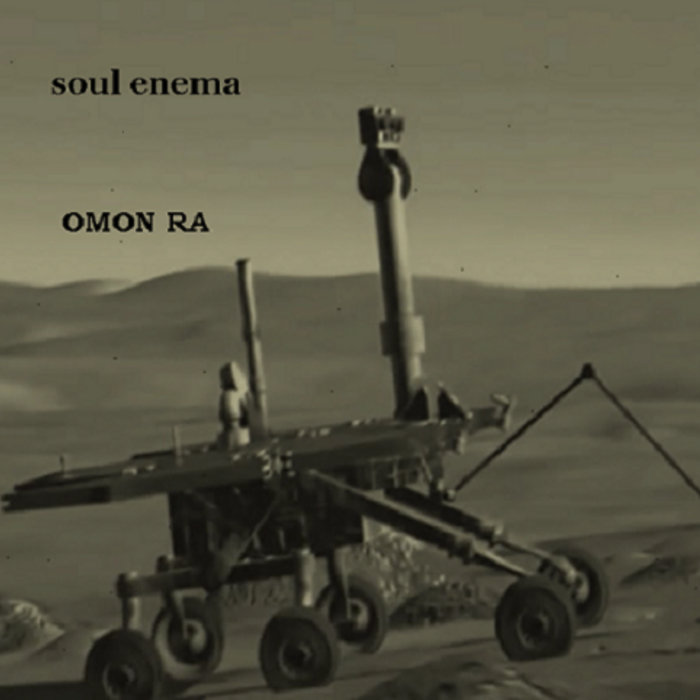 Omon Ra (demo single-2013) | Soul Enema