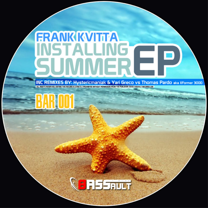 Installing Summer EP | Frank Kvitta | Bass Assault Records