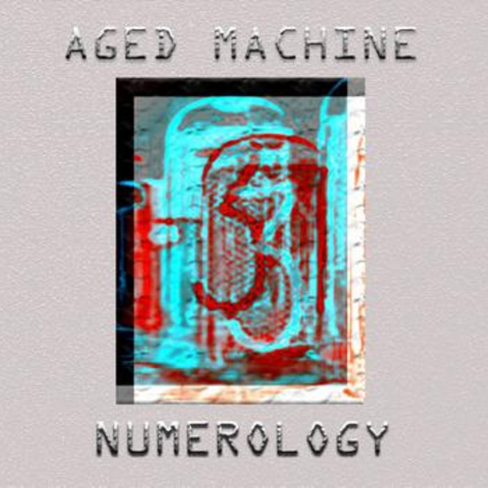 Numerology | Aged Machine