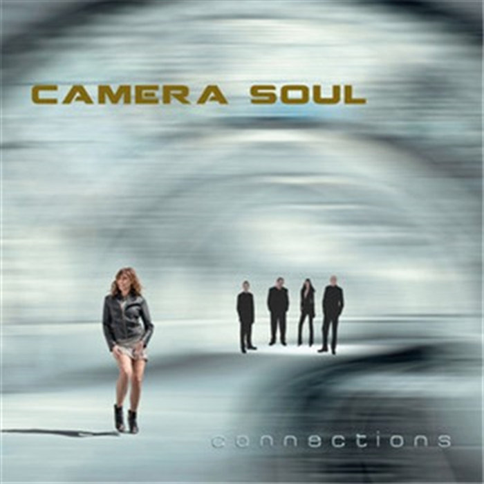 Connections | Camera Soul