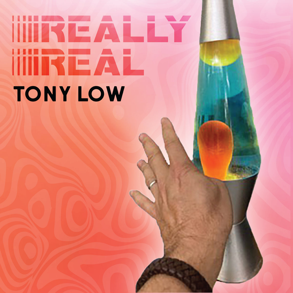 Really Real | Tony Low