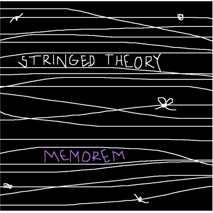 Stringed Theory | Memorem