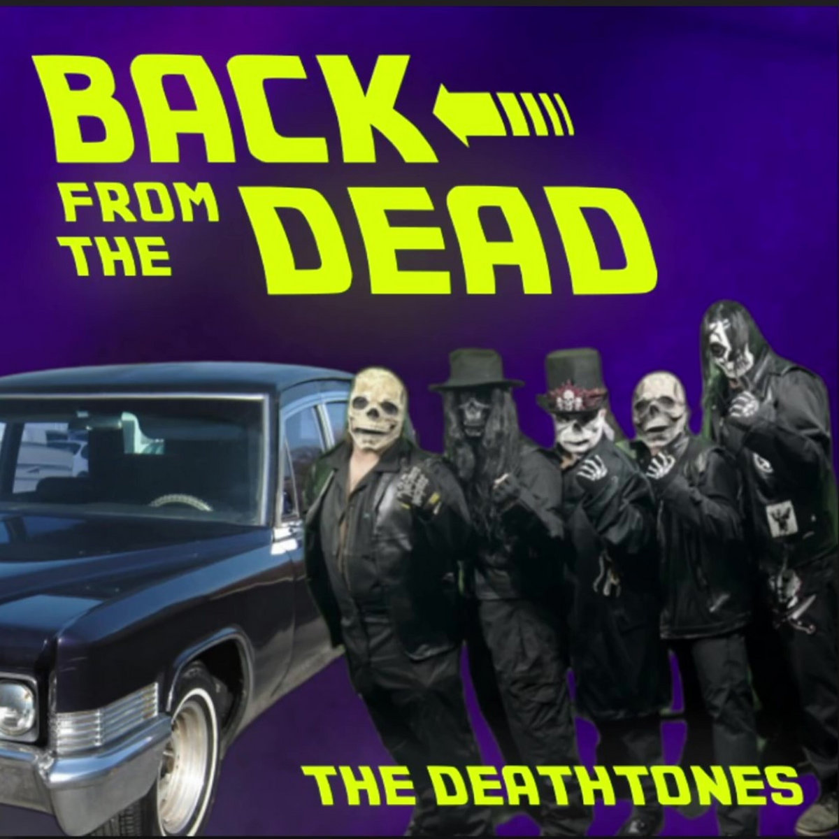 Back From The Dead | The Deathtones