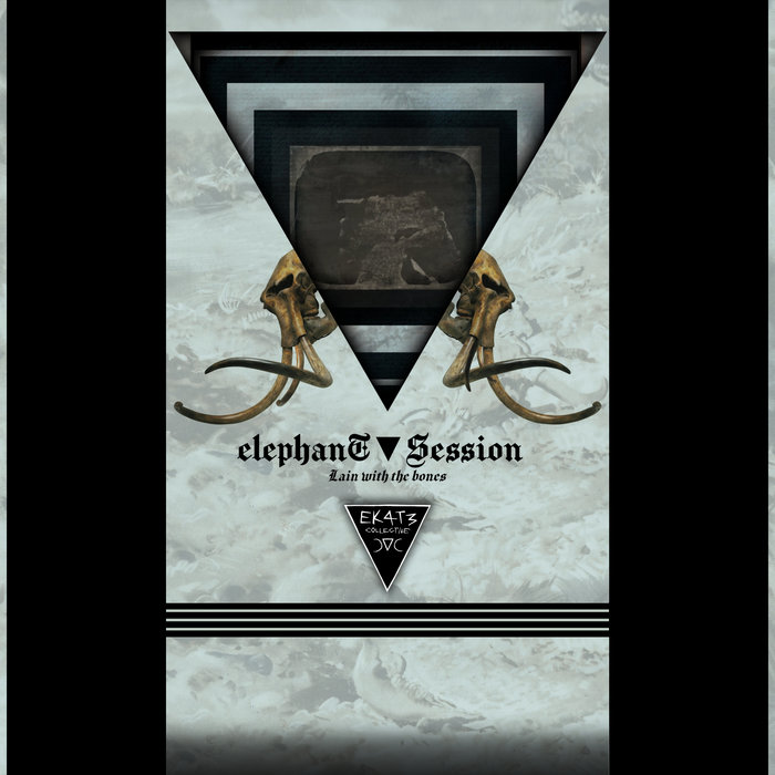 elephanT Session - Lain with the bones EP | EK4T3 COLLECTIVE