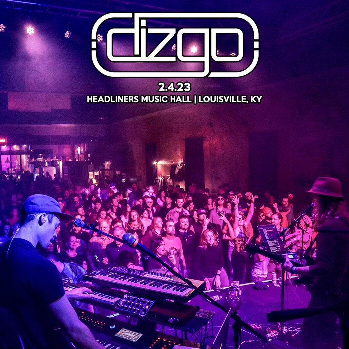 02/04/23 - Headliners Music Hall - Louisville, KY | Dizgo