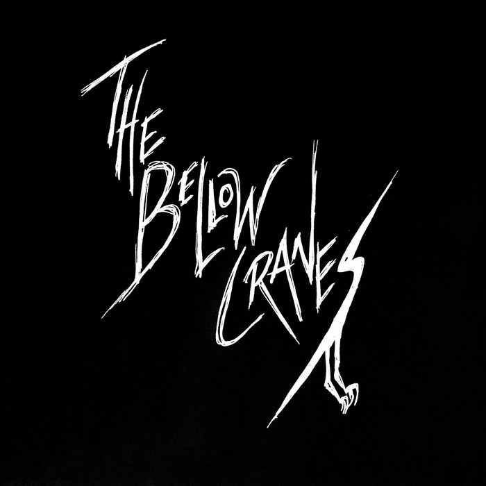 The Bellow Cranes | The Bellow Cranes
