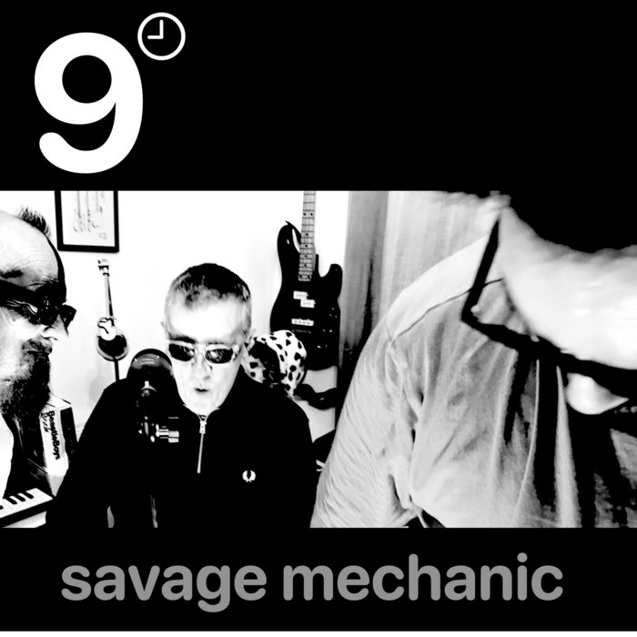 Savage Mechanic | 9'oclock nasty