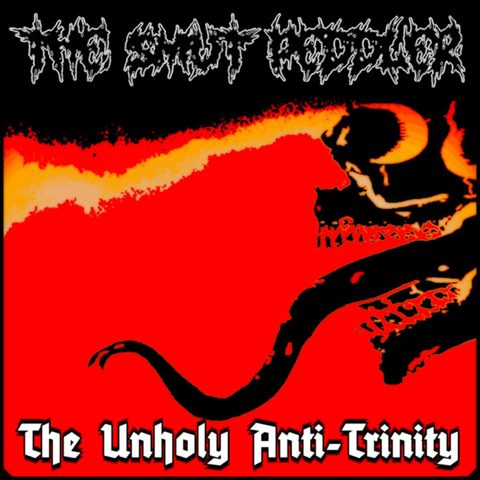 The Unholy Anti - Trinity | The Smut Peddler