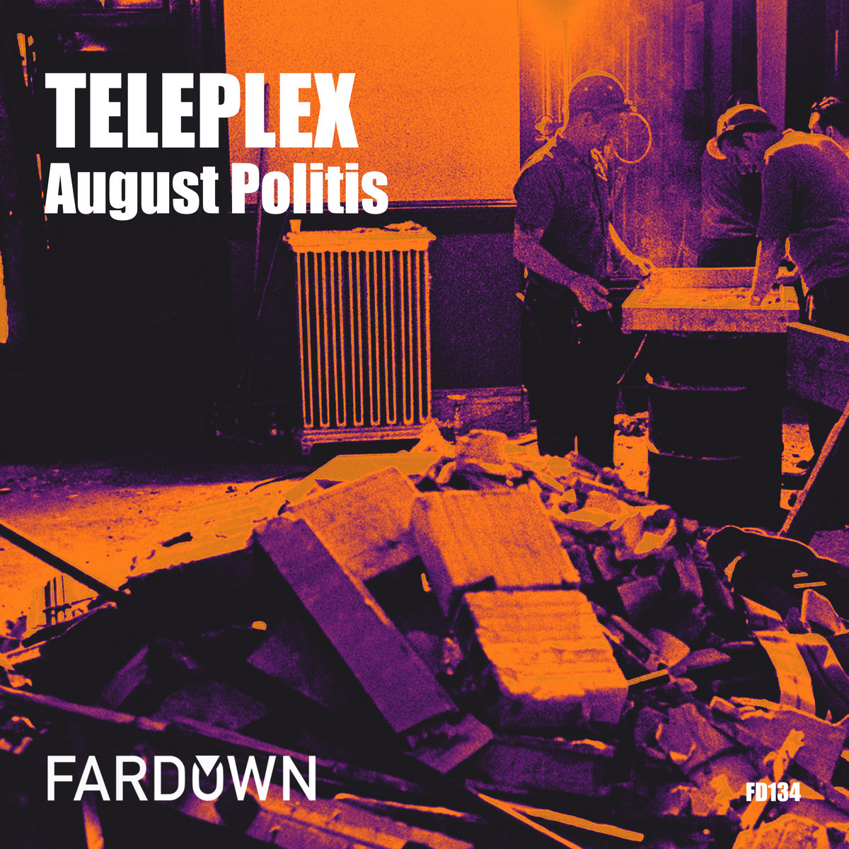 August Politis - Teleplex | August Politis | Far Down Records