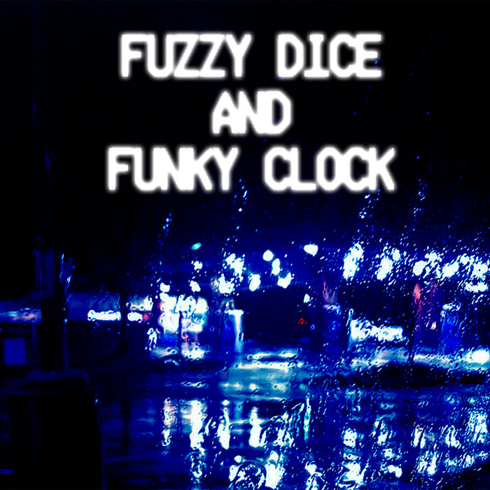 Fuzzy Dice and Funky Clock | Diesel
