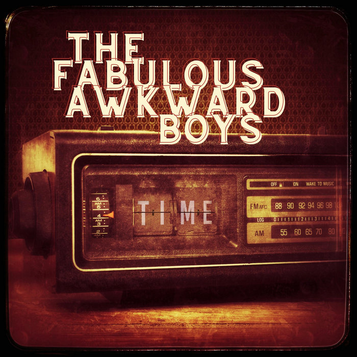 Time | The Fabulous Awkward Boys