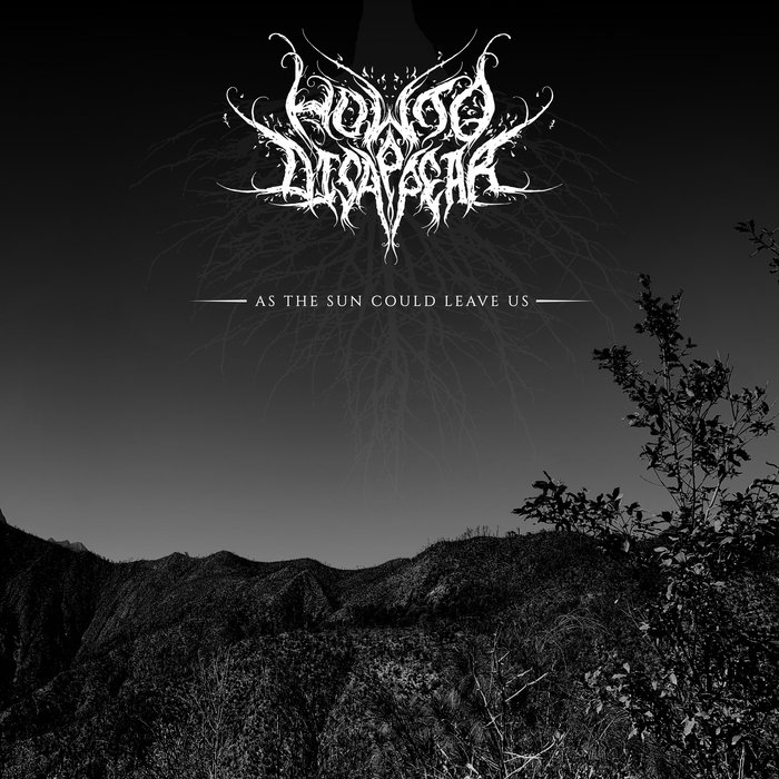 As the Sun Could Leave US | How to disappear