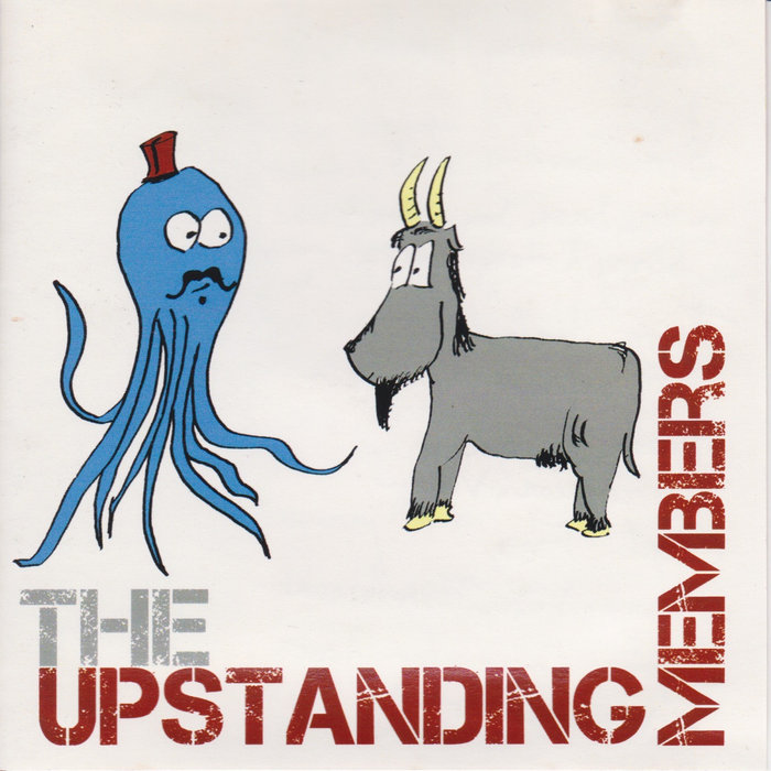 The Upstanding Members s/t | The Upstanding Members | Stuart Prentice