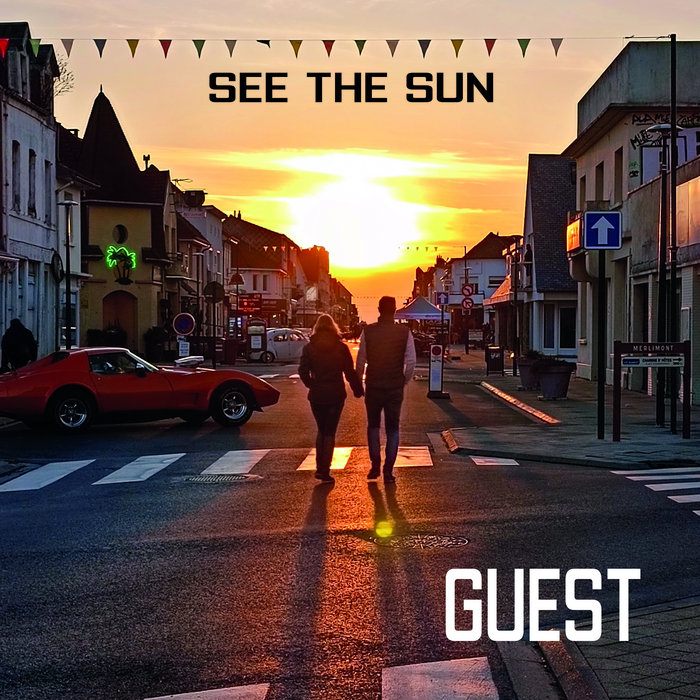 See the sun | Guest