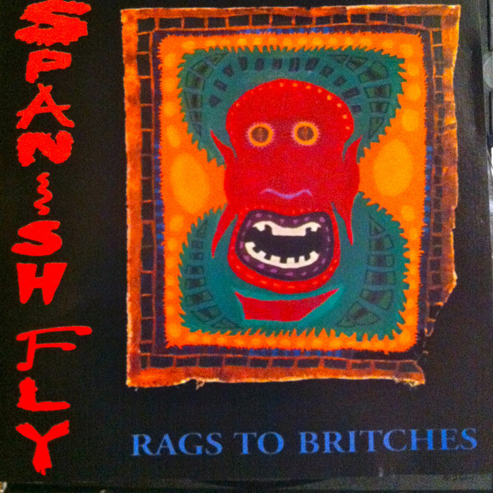 Rags to Britches | Spanish Fly | David Tronzo