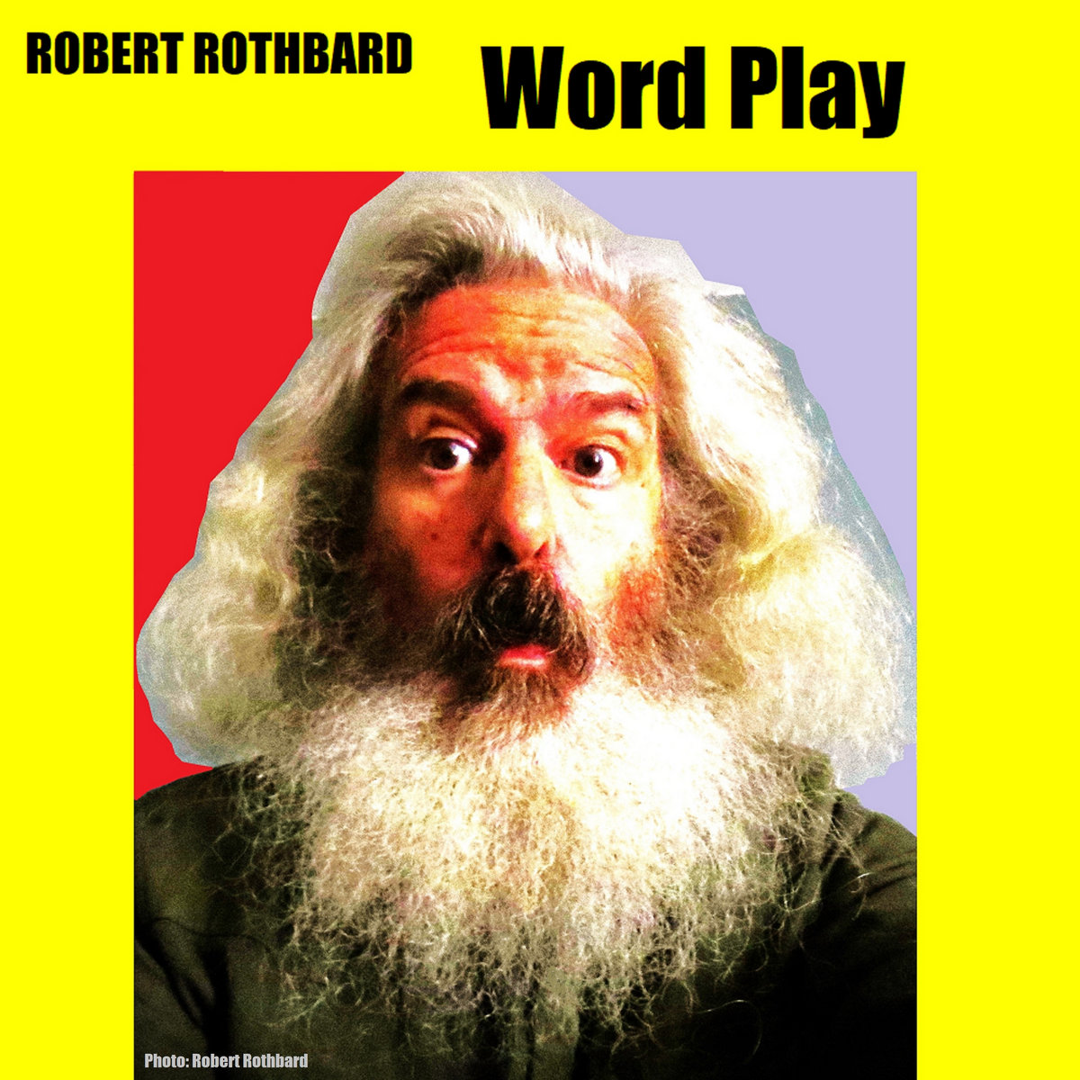 Word Play | Robert Rothbard