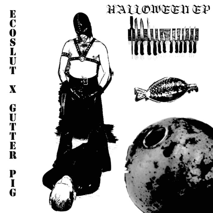 HALLOWEEN EP | ECOSLUT X GUTTER PIG | GUTTER PIG