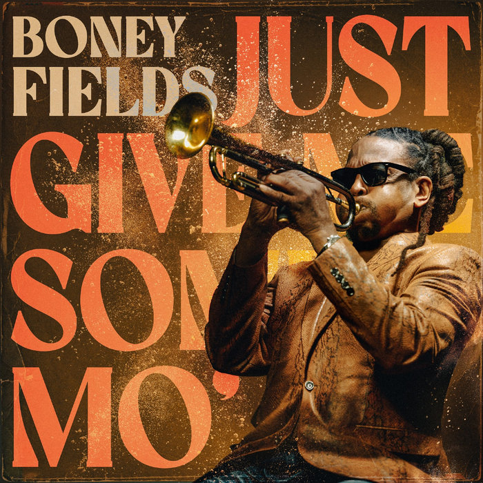 Boney Fields - Just Give Me Some Mo' | Rock'N'Hall