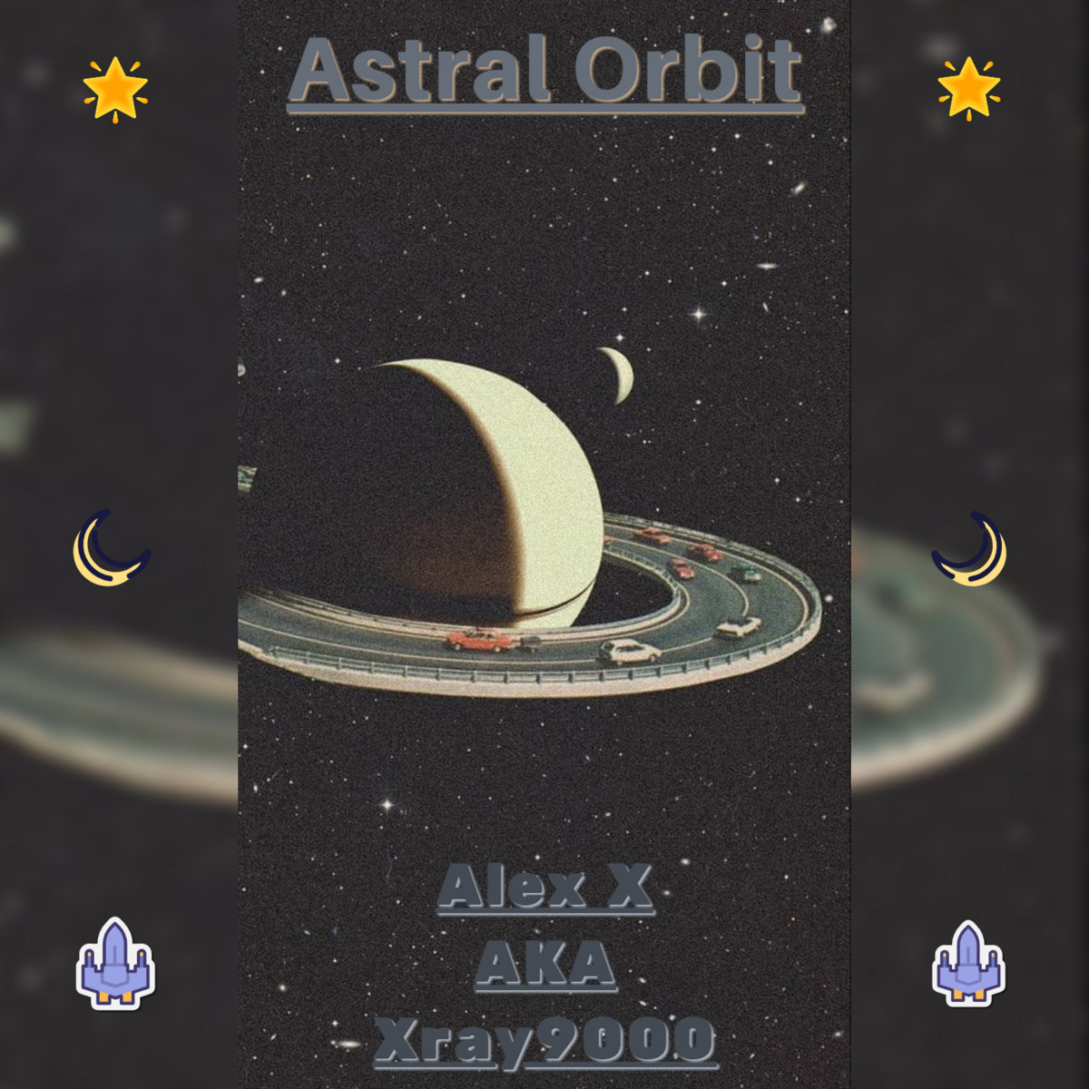 Astral Orbit Mixtape | Alex X