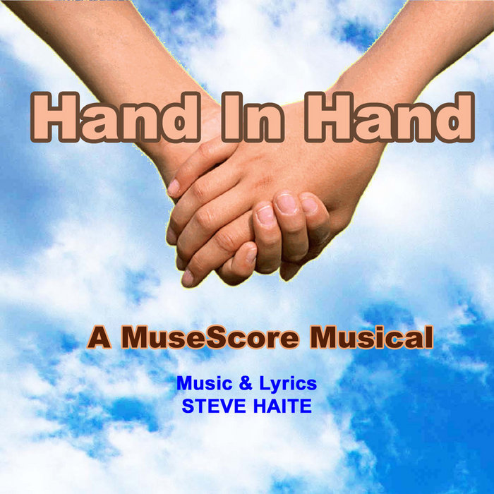Hand in Hand (Musical) | Steve Haite