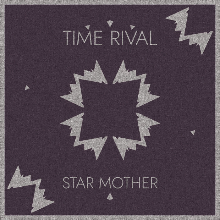 Star Mother | Time Rival