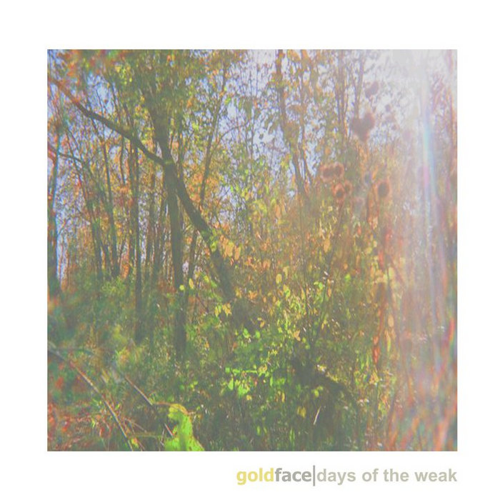 Days of the Weak EP | GoldFace