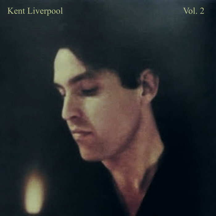 Vol. 2 | Kent Liverpool