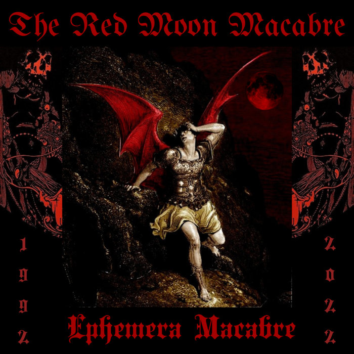 EPHEMERA MACABRE "OUTTAKES AND RARITIES" | THE RED MOON MACABRE