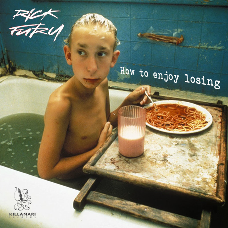 How To Enjoy Losing | Rick Fury