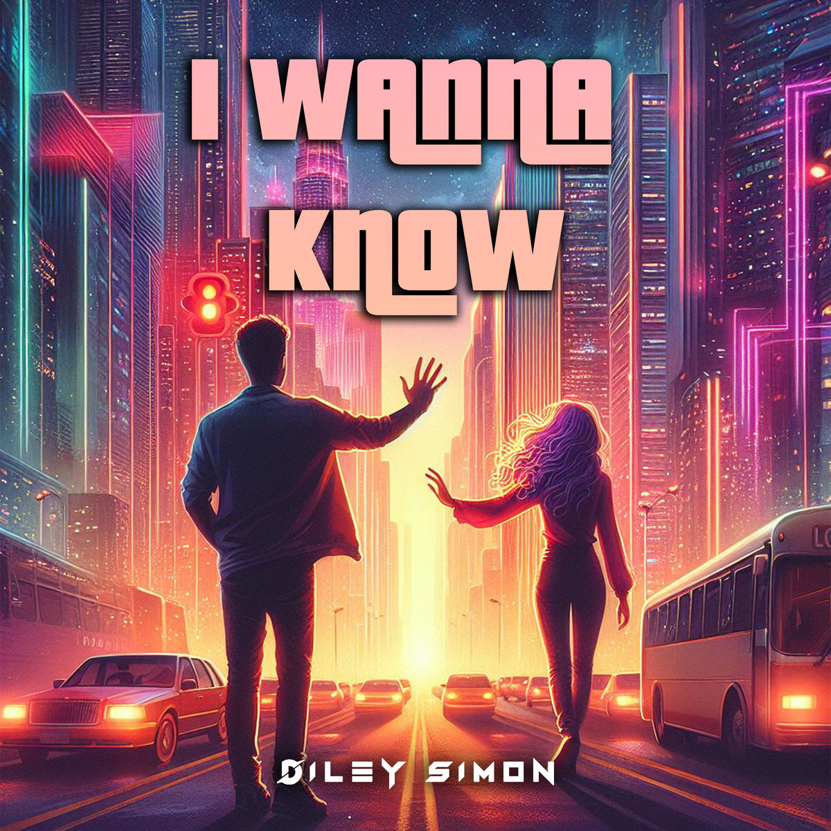 I Wanna Know | Diley Simon