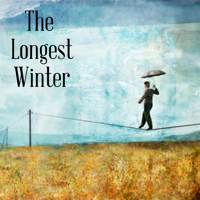 moving on (seasons change but you never do) | The Longest Winter | the ...