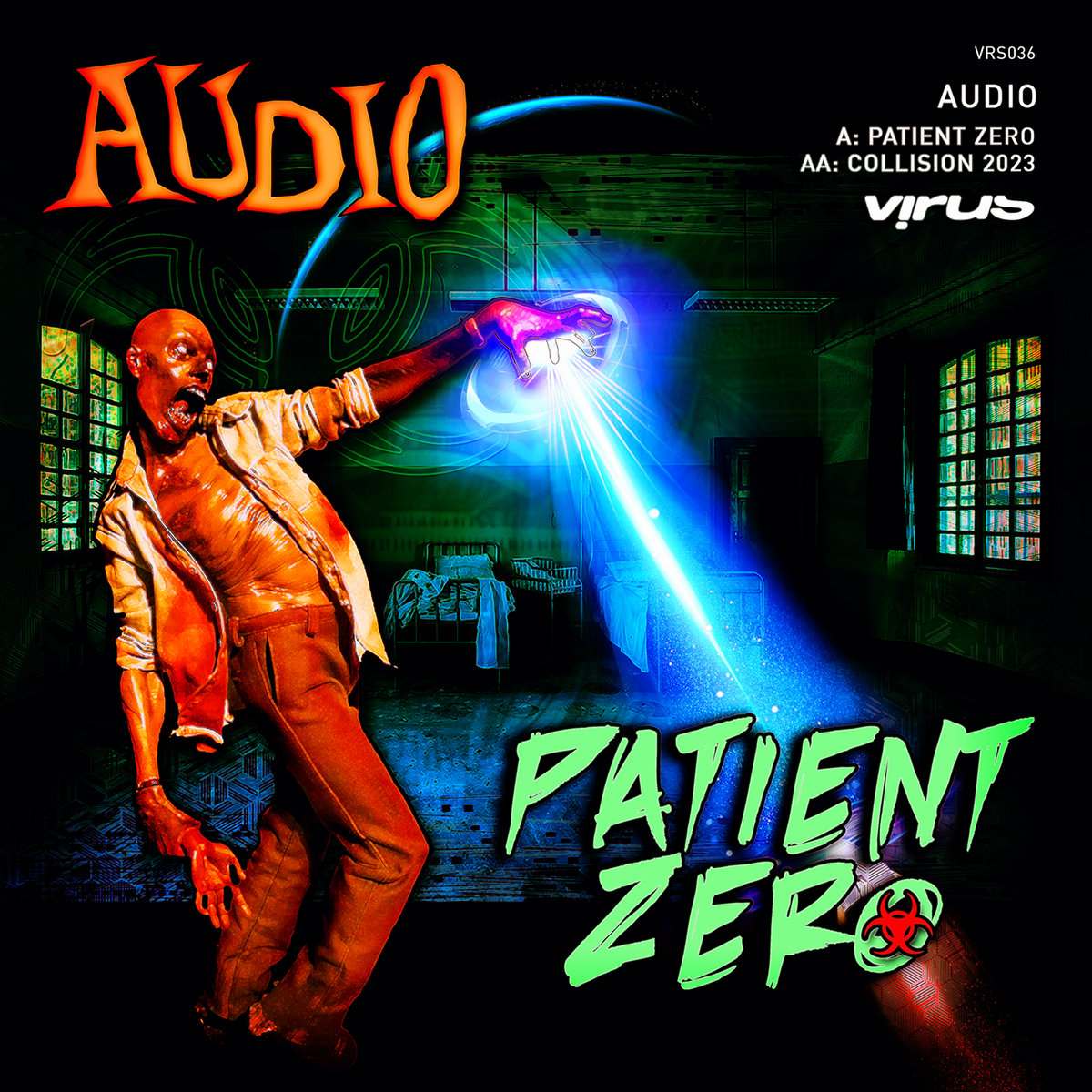 Audio - Patient Zero / Collision 2023 | Audio | Virus Recordings