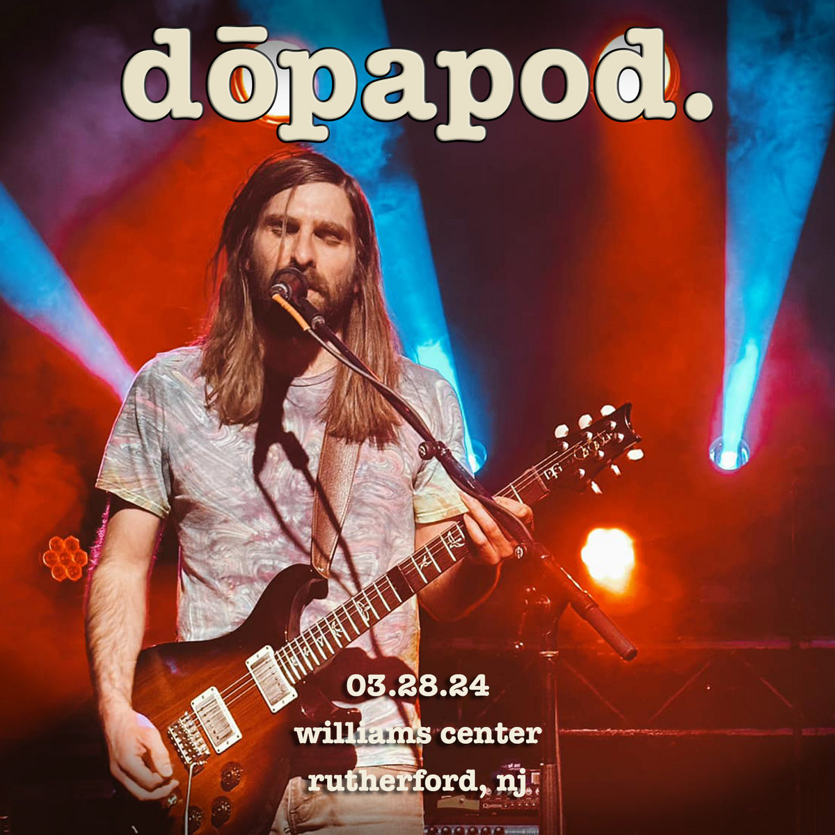 2024-03-28 Williams Center, Rutherford, NJ | Dopapod