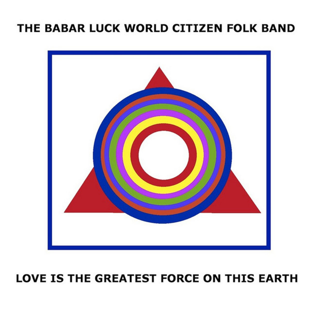 Love is the greatest force on this earth | The babar luck world citizen ...